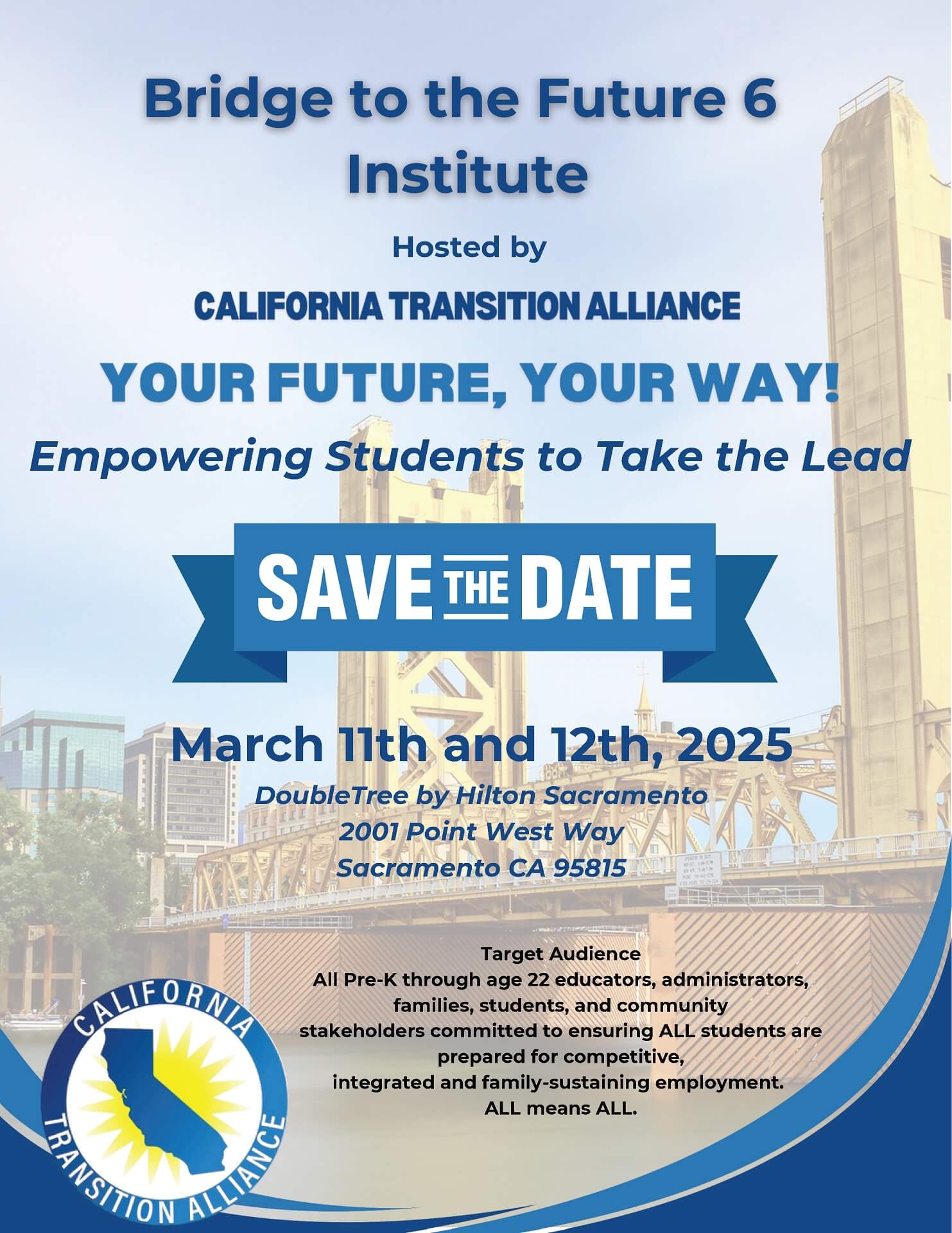 Bridge to the Future 6 Institute flyer | CA Transition Alliance